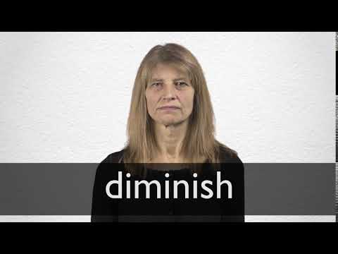 DIMINISH definition and meaning | Collins English Dictionary