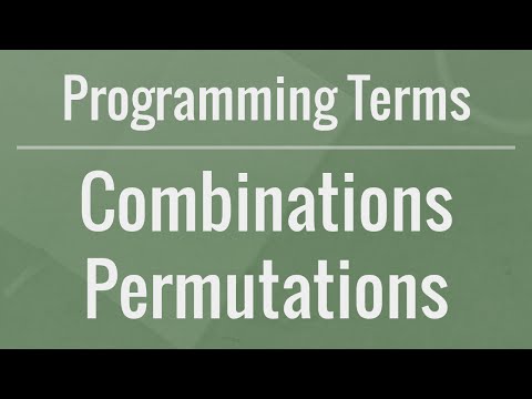 Programming Terms: Combinations and Permutations