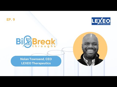 #9 - Nolan Townsend, CEO of LEXEO Therapeutics