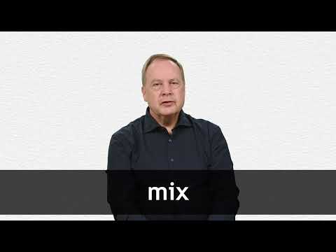MIX definition and meaning | Collins English Dictionary