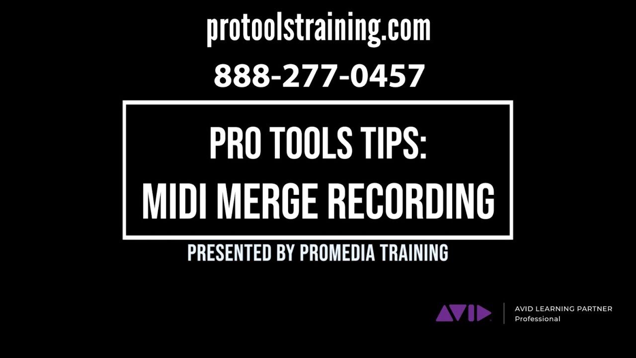 MIDI Merge Recording In Pro Tools- Tutorial