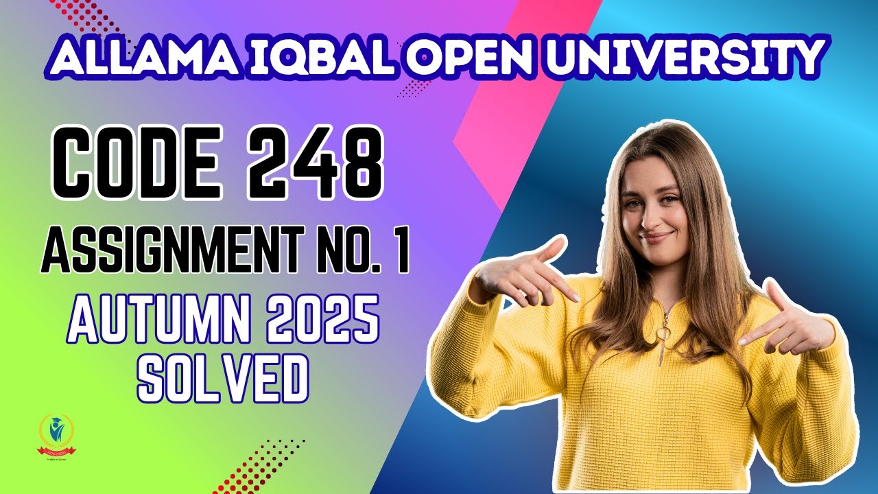 AIOU Code 248 Assignment No.1 Autumn 2025 | 100% Correct Solved Solution | Must Watch! 🔥