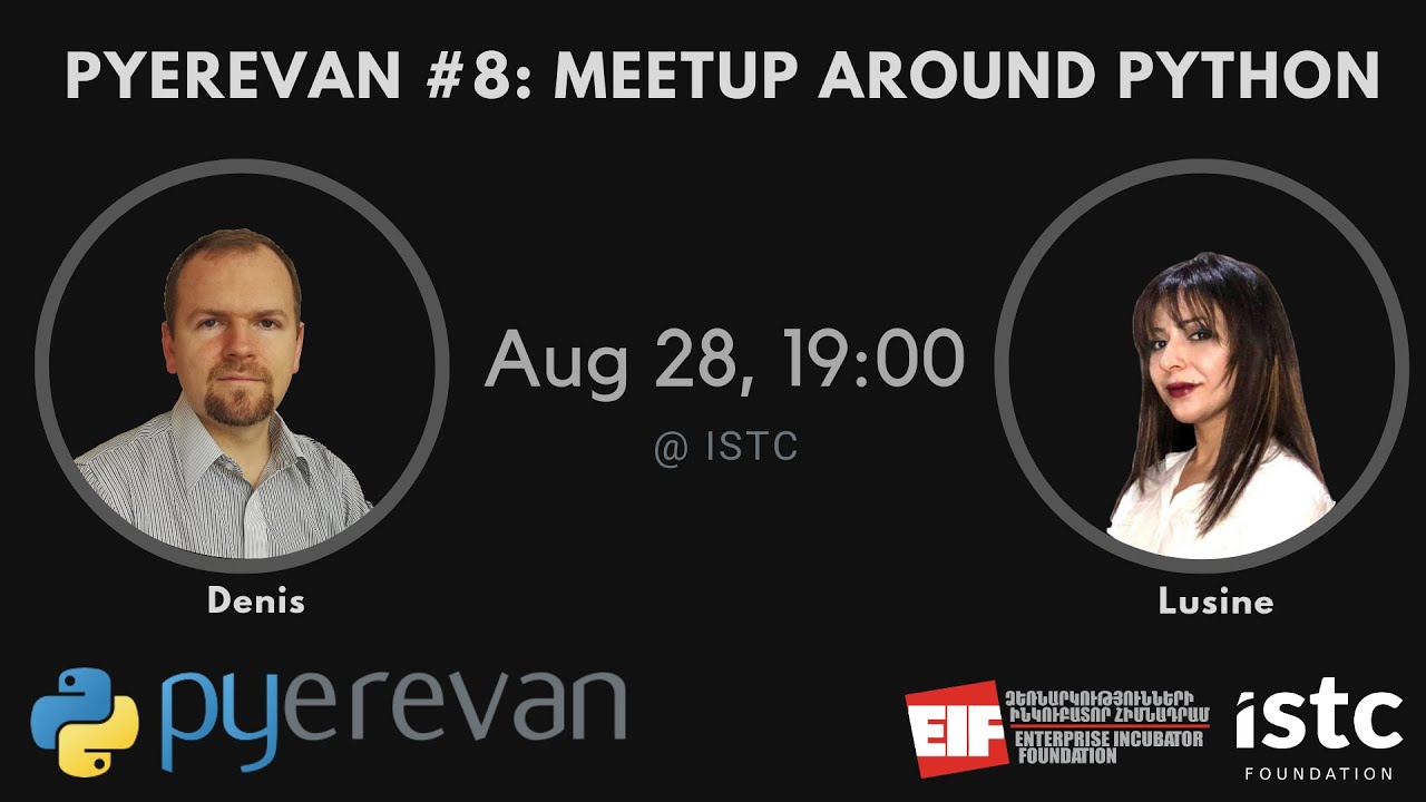 Pyerevan #8: Meetup around python