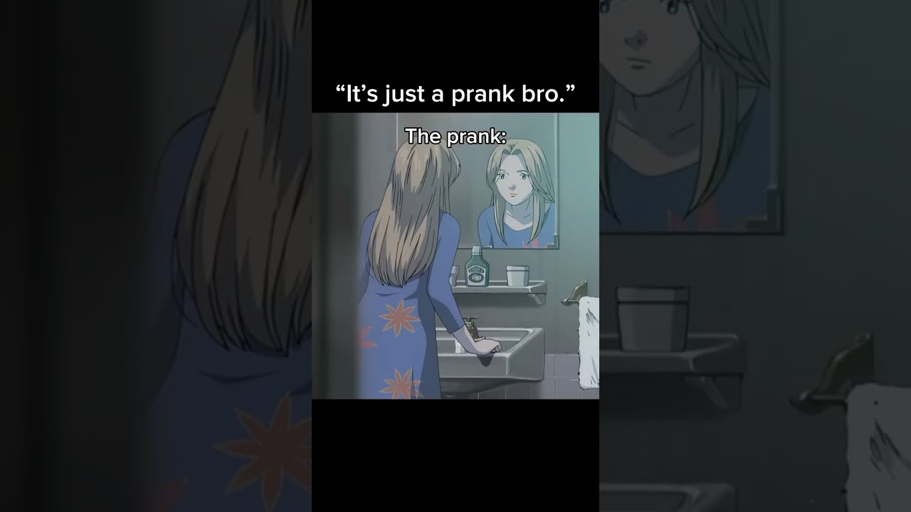 “Its just a prank bro” the prank 🥀 #shorts #monster #monsteranime  #anime #memes #viral #fyp