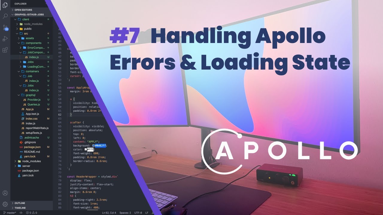 #7 Handling Apollo Errors & Loading State - Fullstack GraphQL + React Tutorial