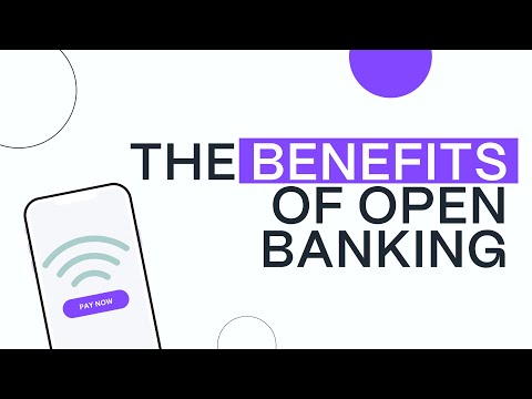 The Benefits of Open Banking