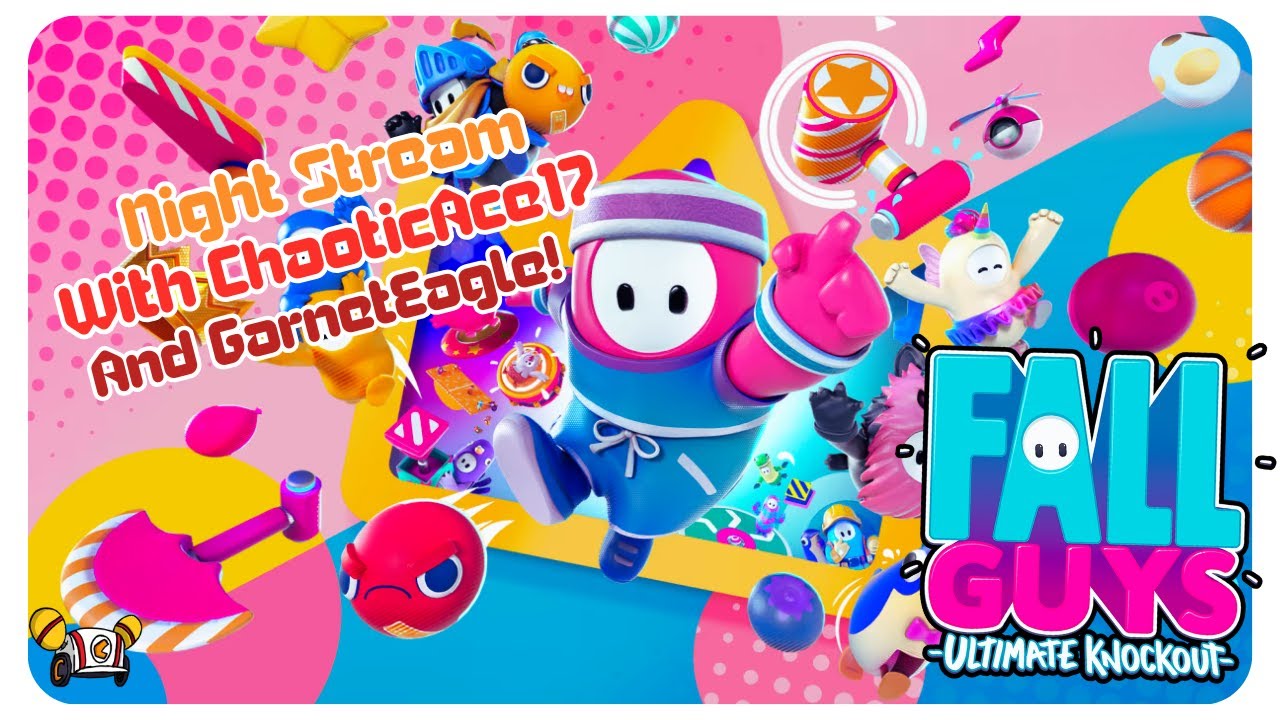 Early Night Stream: Fall Guys Again!