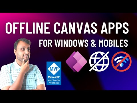 Develop Offline Capable Canvas PowerApps for Windows and Mobile Device ...