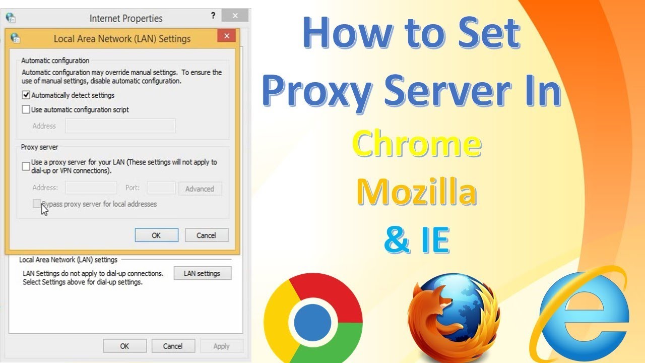 How to Set Proxy Server In  Chrome Mozilla & IE