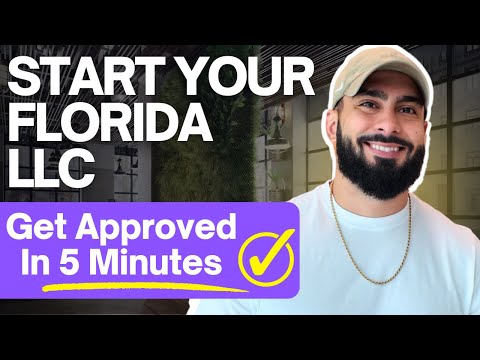 How to Start an LLC in Florida in 2025 | 5 Minute Guide