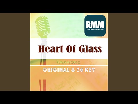 Heart Of Glass with a Guide