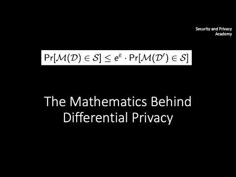 The Mathematics Behind Differential Privacy
