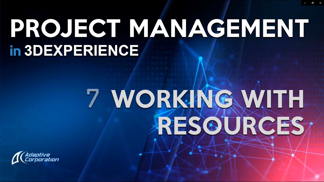 Working with Resource Management in 3DEXPERIENCE Project Management