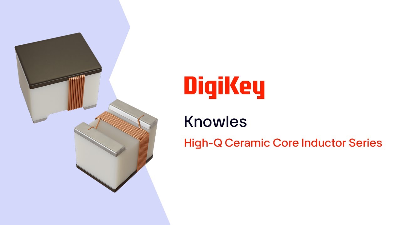 High-Q Ceramic Core Inductor Series from Knowles PIO | DigiKey