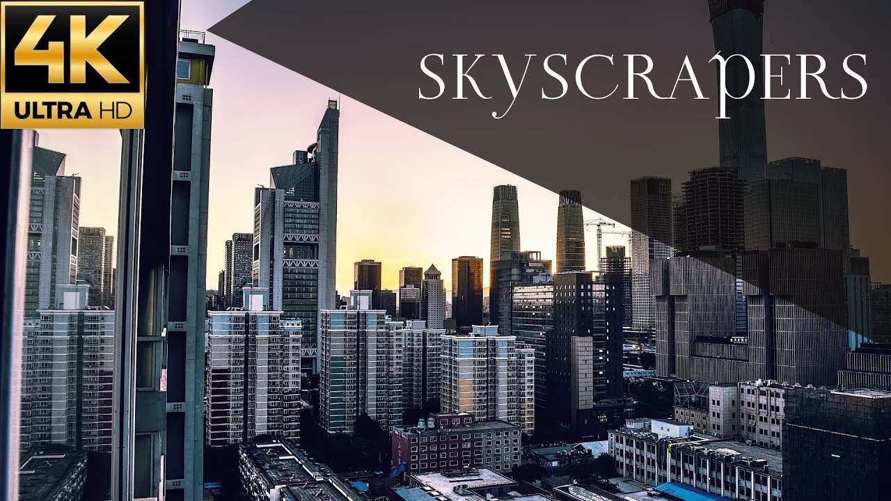 🌈 Skyscrapers | Relaxing Music For Work And Study | The Best Skyscrapers Of The World | 4K