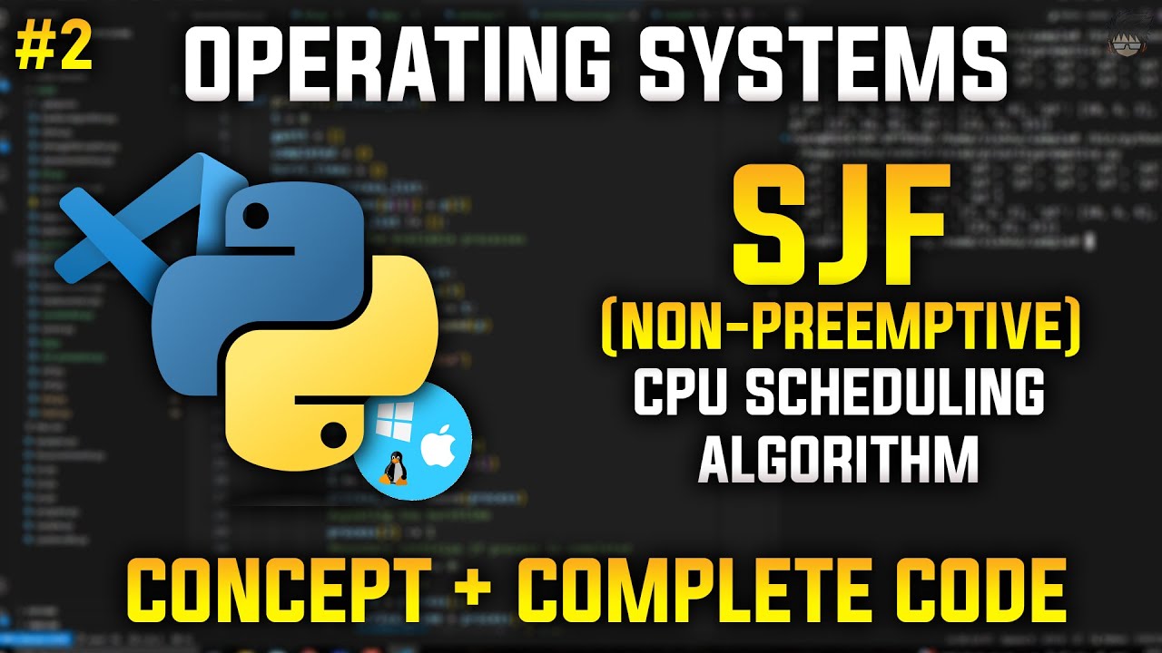 Understanding SJF (Non-Preemptive) Algorithm in Python | Operating Systems