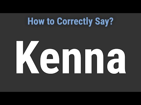 How to Pronounce Name Kenna (Correctly!)