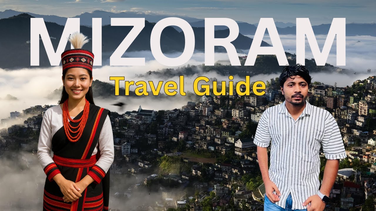MIZORAM TRAVEL GUIDE 2026 🇮🇳 | A to Z Tour Plan, Budget, ILP, Hotels, Places