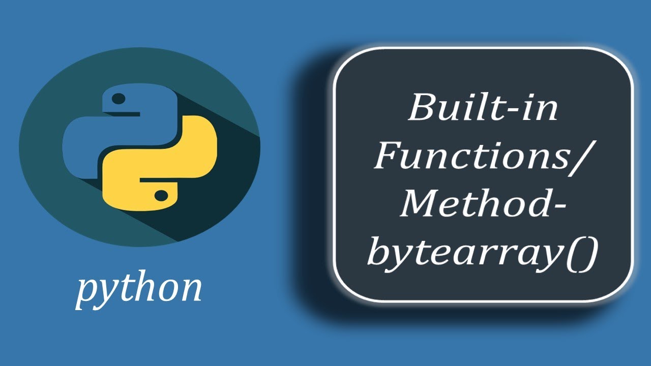 Python bytearray() function | bytearray() function in Python