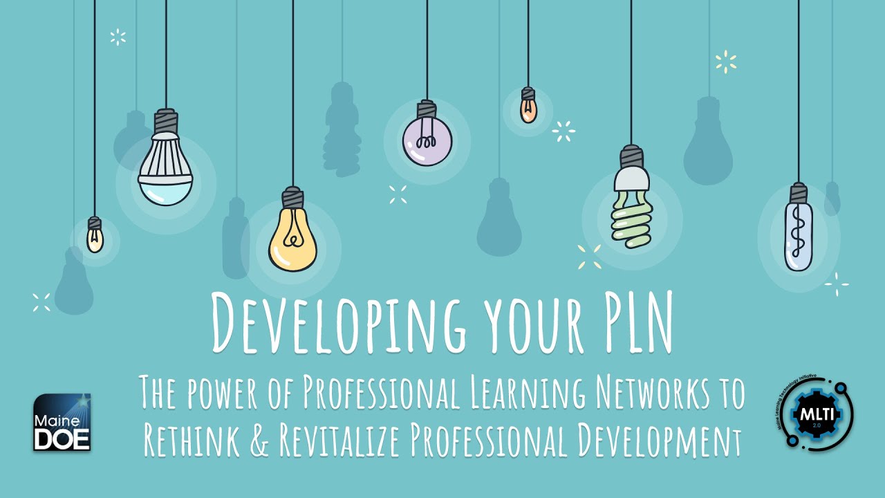 Developing You PLN (Professional Learning Network)