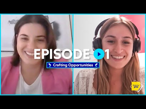 Made By You Podcast | crafting opportunities | Episode 1