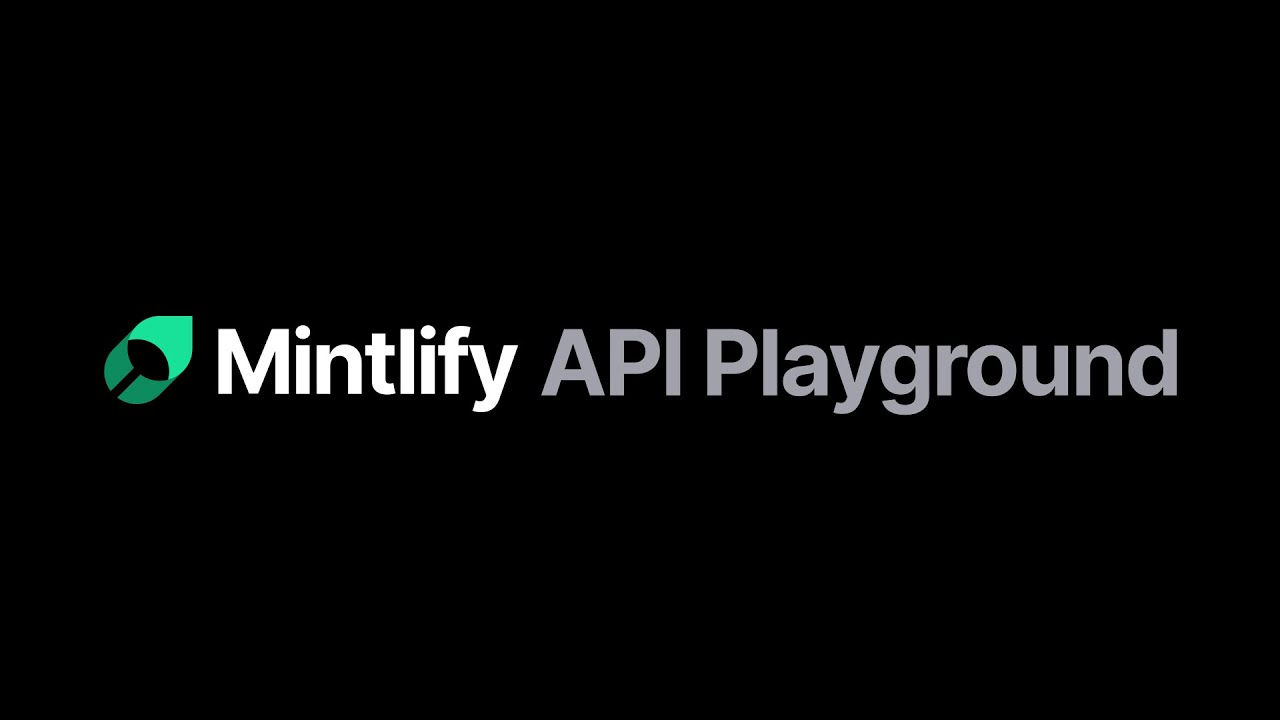 Mintlify API Playground