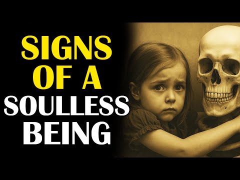 9 SIGNS of SOULLESS Beings - Identify the Soulless One in YOUR FAMILY