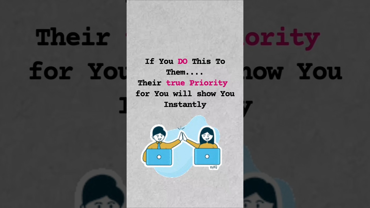 Are You Their PRIORITY?? Just Do This And You Will Know@shorts@shortsfeed