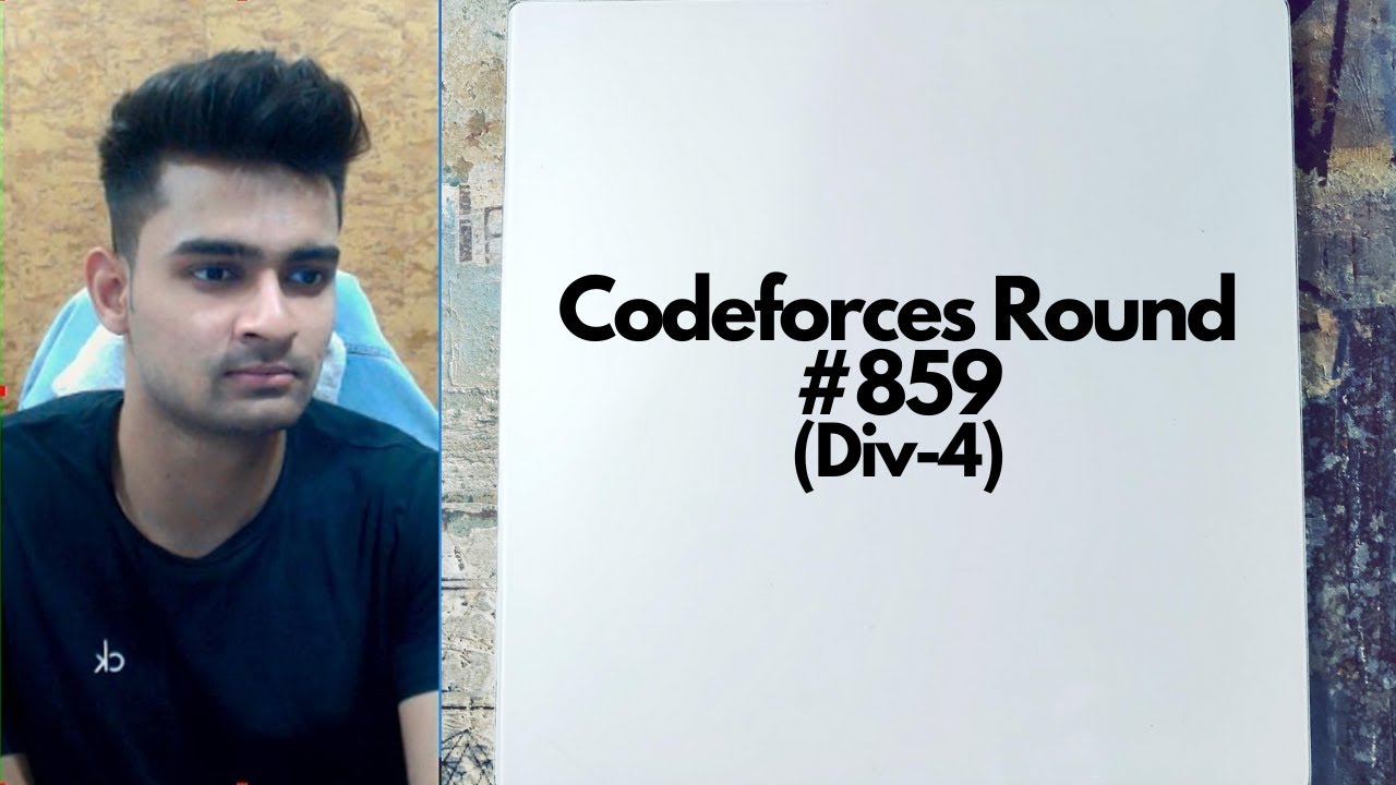 Codeforces Round #859 (Div-4) | Solutions | All Problems
