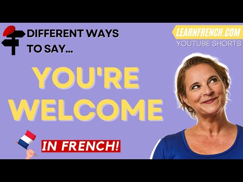5 ways to say YOU'RE WELCOME in French! ???????? #Shorts