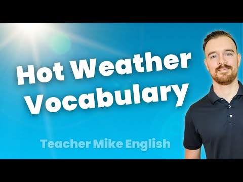 English for Hot Weather (Words, Phrases, & Expressions)