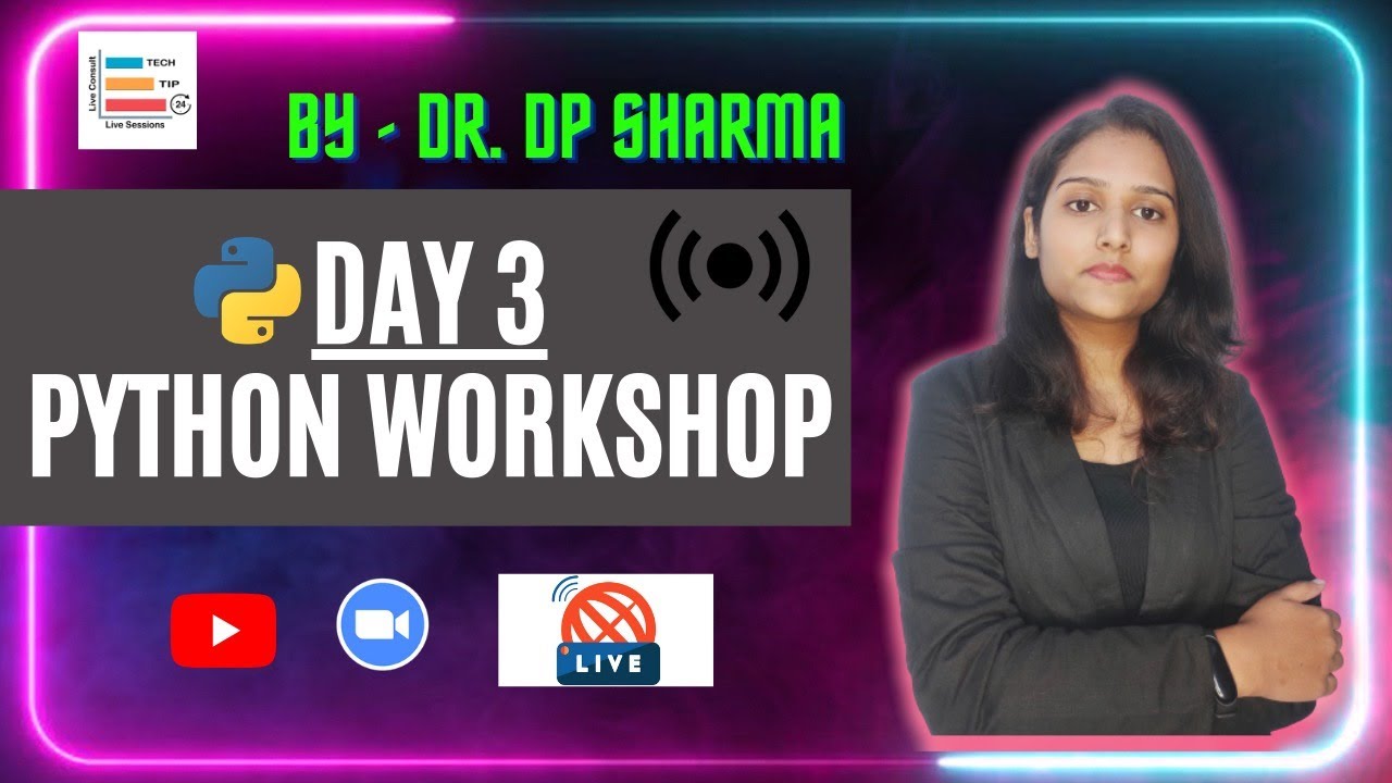 Data Science Using Python - Python Workshop Day 3