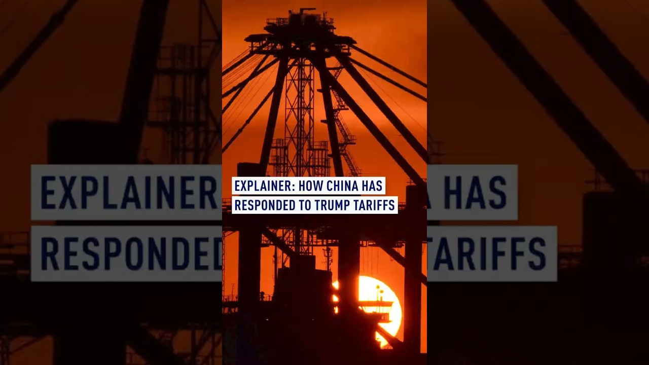Explainer: How China has responded to Trump tariffs