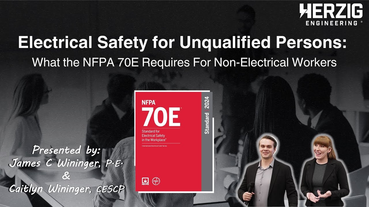 Electrical Safety for Unqualified Persons: What the NFPA 70E Requires for Non-Electrical Workers