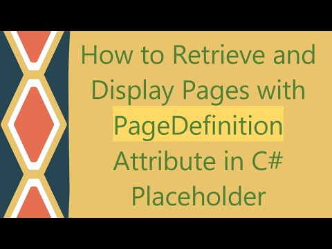 How to Retrieve and Display Pages with PageDefinition Attribute in C# Placeholder