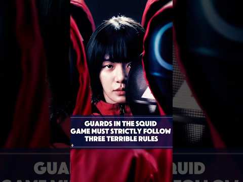 Guards the squid game must strictly follow three terrible bules