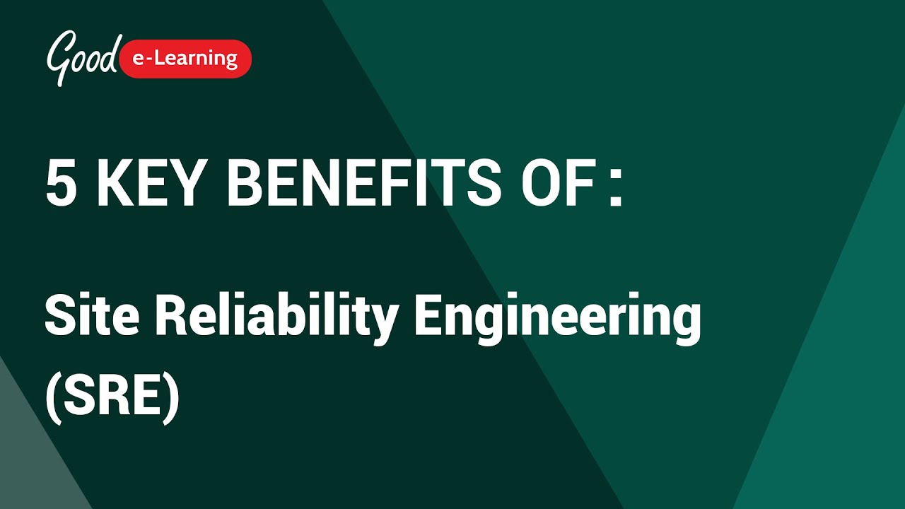 5 Key Benefits of Site Reliability Engineering (SRE)