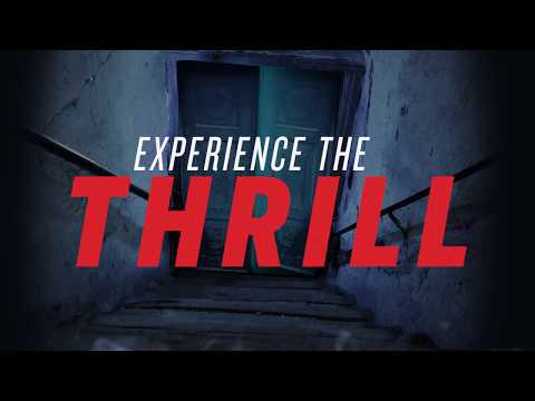 Scared To Death: Experience the Thrill
