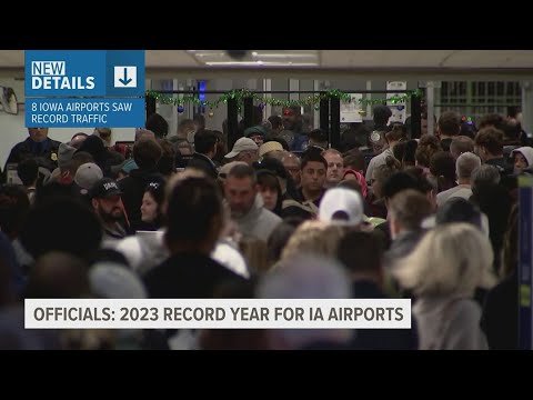 Record number of travelers used Iowa's airports in 2023