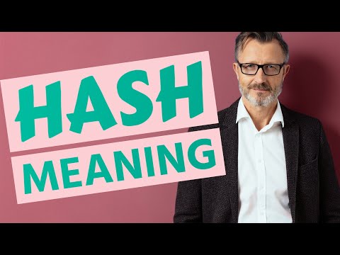 Hash | Meaning of hash