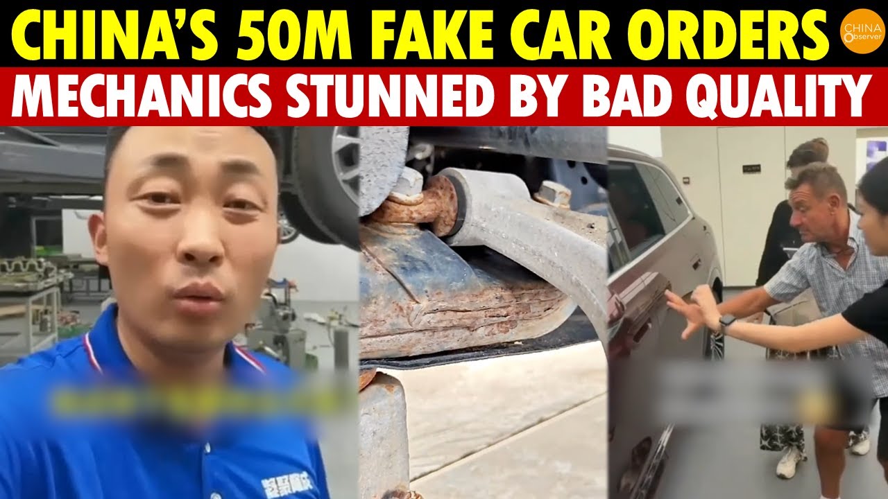 China’s Fake 50M New Car Orders Become a Global Joke: Mechanics Stunned ...
