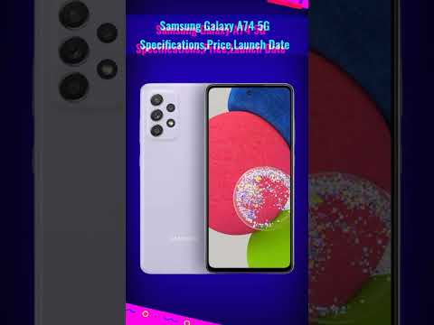 Samsung Galaxy A74 5G Specification | Price in India | Launch Date in India #shorts #youtubeshorts
