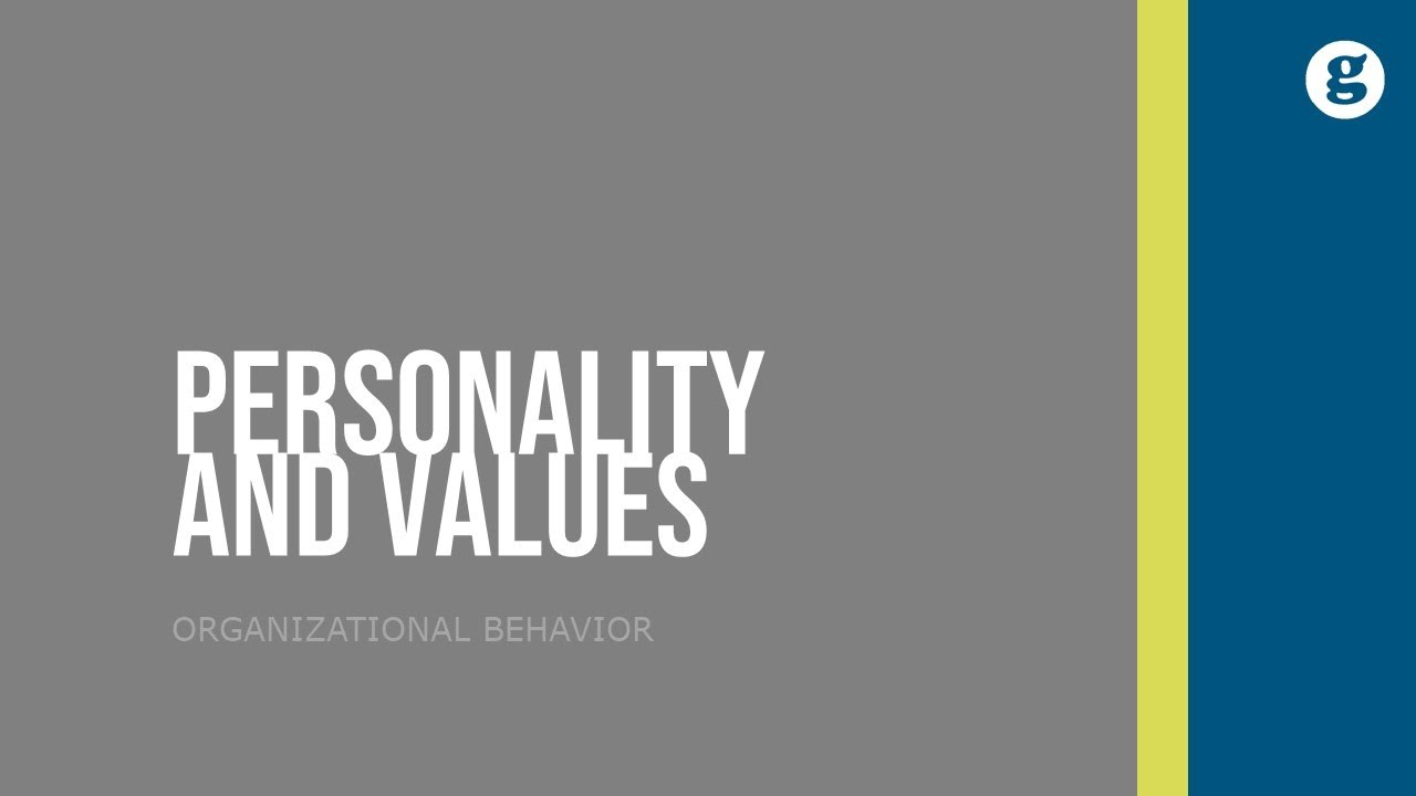 Personality and Values