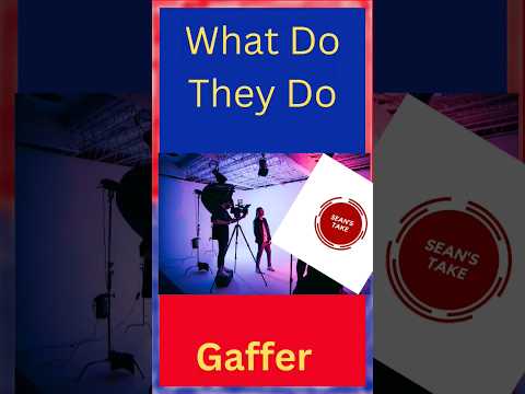 Learn About a Gaffer in Under 1 Minute - What is it?