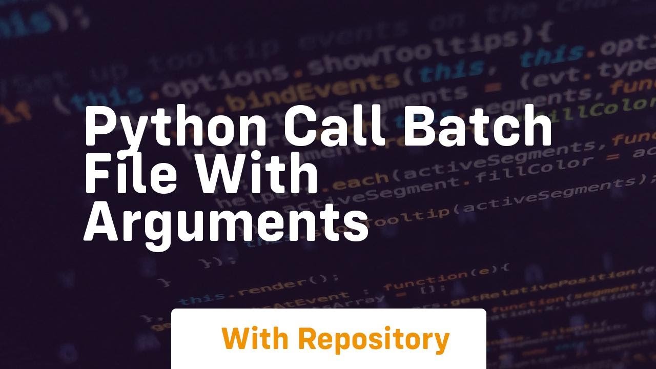 python call batch file with arguments
