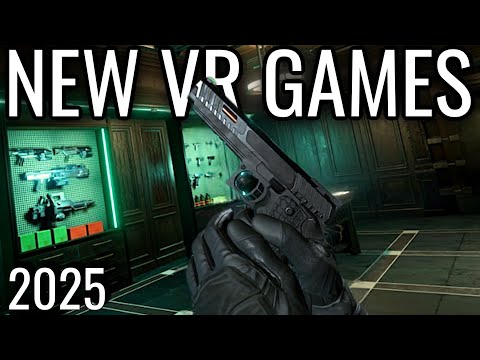 10 New Upcoming VR Games in 2025