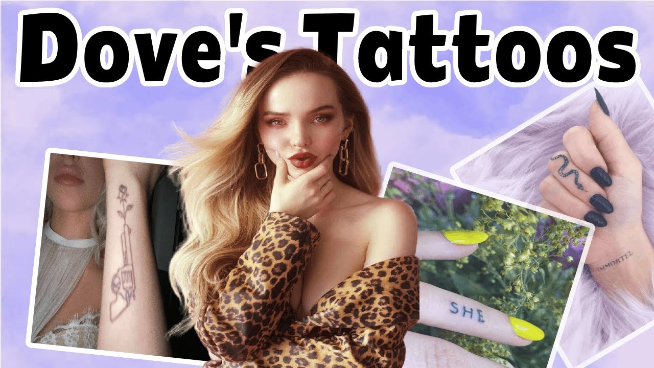 Dove Cameron | Updated Tattoo Collection