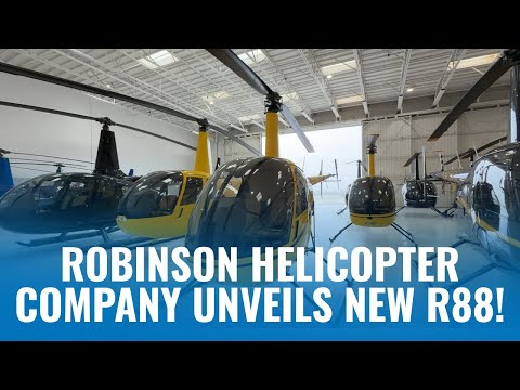 Robinson Helicopter Company Unveils the R88