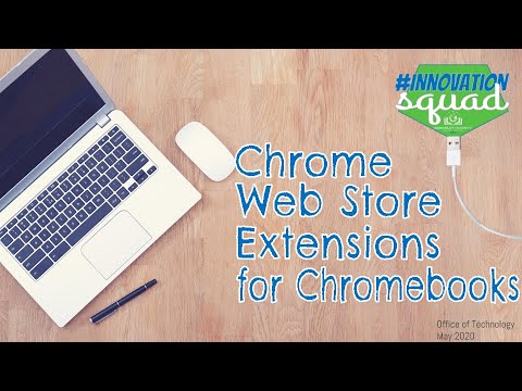 Chrome Web Store Extensions for Chromebooks