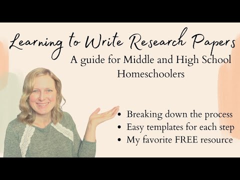 Learning to Write Research Papers for Middle and High School Homeschoolers | Homeschool Show & Tell